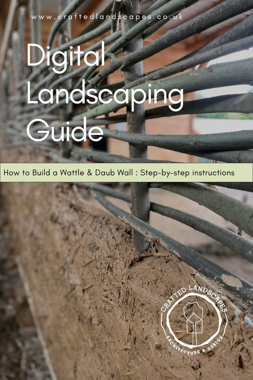 Digital Landscaping Guide - How to Build a Wattle & Daub Wall - PDF Do ...